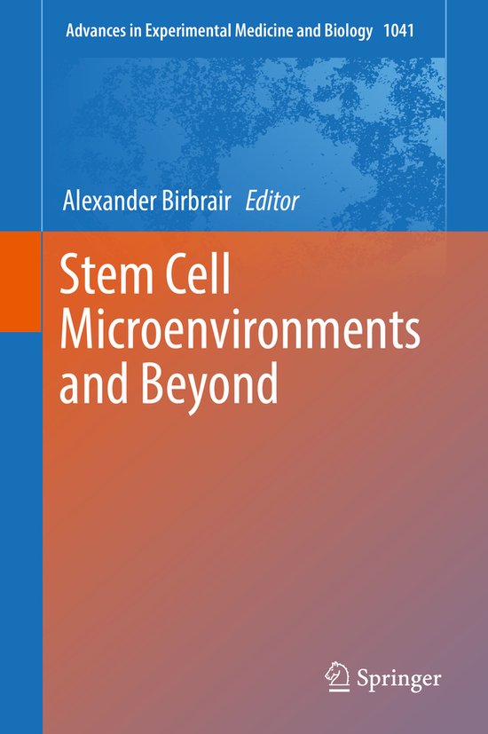 Stem Cell Microenvironments and Beyond | 9783319691930 | Boeken | bol