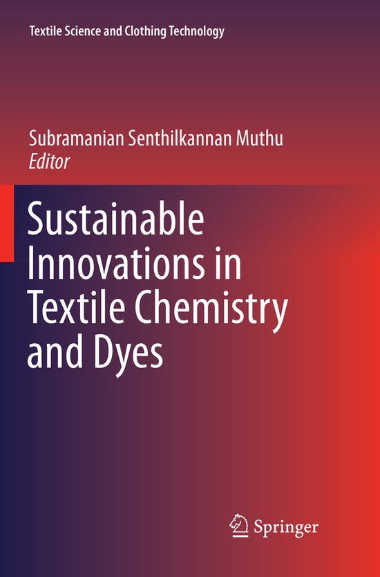 Textile Science and Clothing Technology- Sustainable Innovations in ...