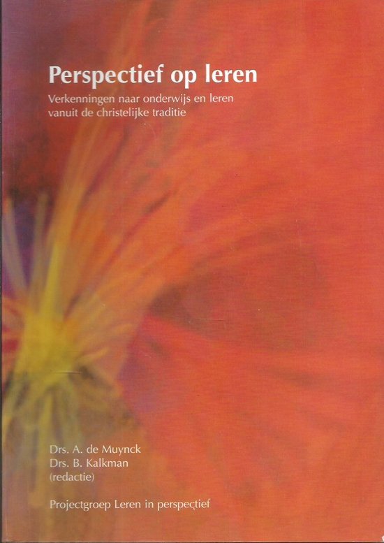 Perspectief op leren - Onderwijs en christelijke traditie | bol