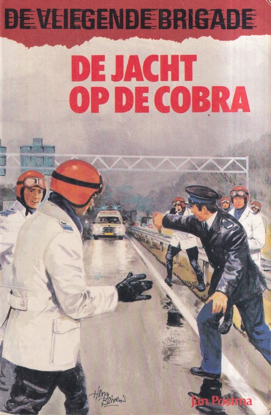 De Vliegende Brigade : De Jacht op de Cobra, Jan Postma | 9789020655940 ...