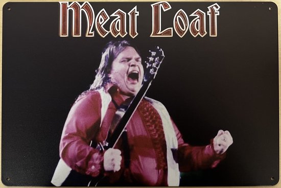 Meat Loaf Zanger Reclamebord van metaal METALEN-WANDBORD - MUURPLAAT ...