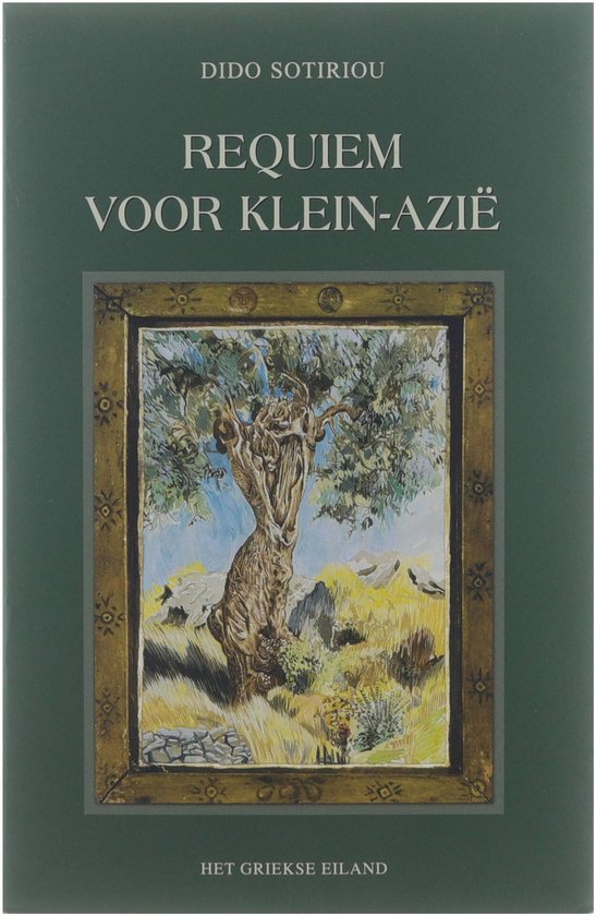 Requiem voor Klein-Azie, Didō Sōtēriou | 9789072811080 | Boeken | bol