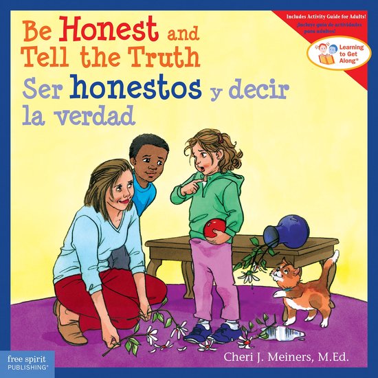 Learning to Get Along® - Be Honest and Tell the Truth/Ser honestos y ...