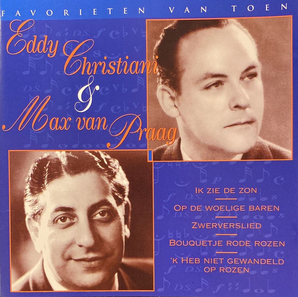 Favorieten Van Toen, Eddy Christiani & Max van Praag | CD (album ...
