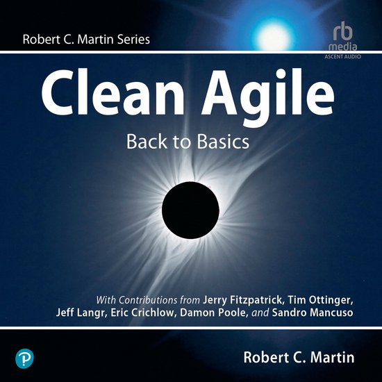 Clean Agile, Robert C. Martin | 9781663727671 | Boeken | bol