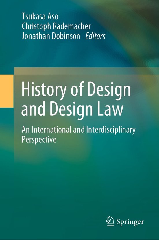 History of Design and Design Law (ebook) | 9789811687822 | Boeken | bol