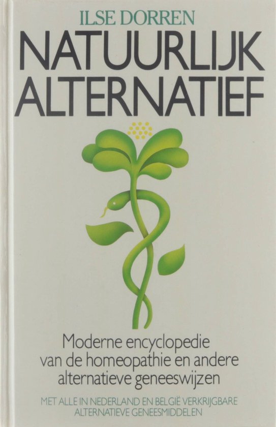 Natuurlijk alternatief, Ilse Dorren | 9789021835884 | Boeken | bol