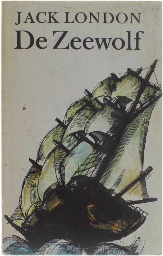 Zeewolf, Jack London | 9789023302681 | Boeken | bol