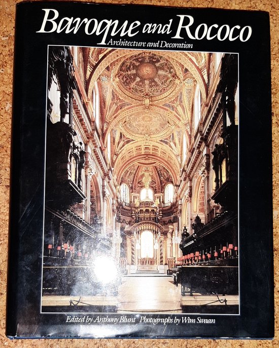 Baroque and Rococo - Architecture and Decoration, Anthony Blunt ...