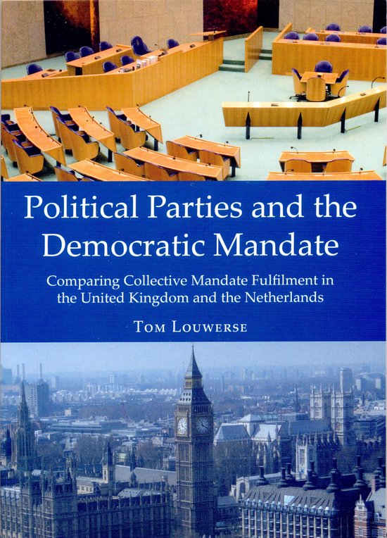 Political Parties and the Democratic Mandate: Comparing Collective ...