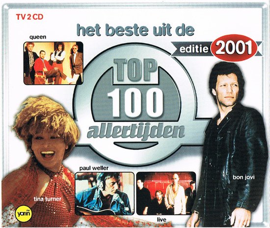 Top 100 Allertijden - Editie 2001 - 2 CD's met Queen, Bon Jovi, Phil ...