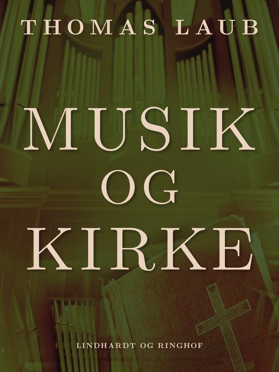 Musik og kirke (ebook), Thomas Laub | 9788728353479 | Boeken | bol.com