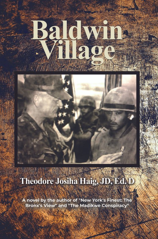 Baldwin Village (ebook), Theodore Josiha Haig, JD, Ed. D ...