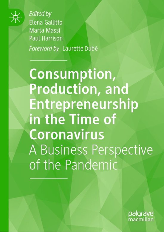 Consumption, Production, and Entrepreneurship in the Time of Coronavirus (ebook) |... | bol.com