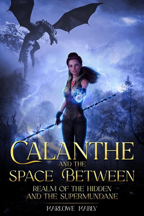 Calanthe and the Space Between Realm of the Hidden and the Supermundane ...