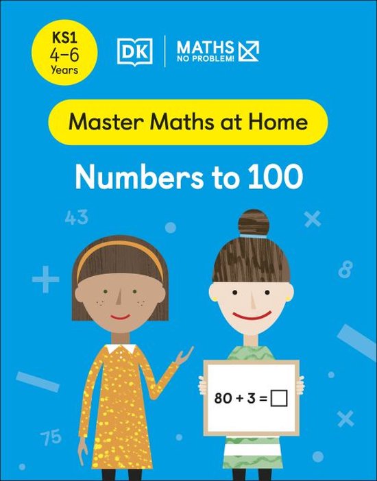 Master Maths At Home- Maths — No Problem! Numbers to 100, Ages 4-6 (Key ...