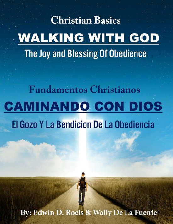 Walking With God/ Caminando Con Dios (ebook), Wally de La Fuente | 9789692992688 | Boeken | bol.com