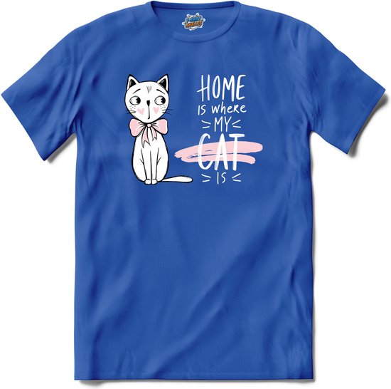 Home Is Where My Cat Is | Katten - Kat - Cats - T-Shirt - Unisex - Royal Blue - Maat XL | bol.com