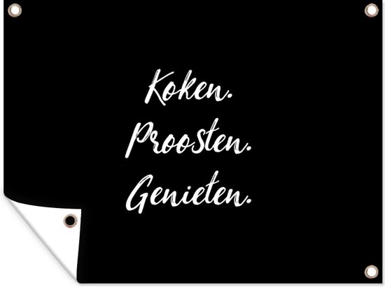 Muurdecoratie buiten Quotes - Spreuken - Koken. Proosten. Genieten ...