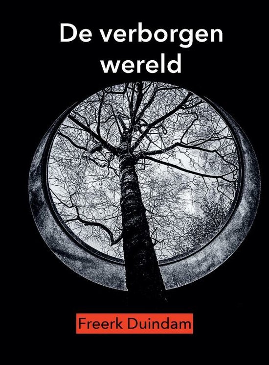 De verborgen wereld, Freerk Duindam | 9789464439458 | Boeken | bol.com