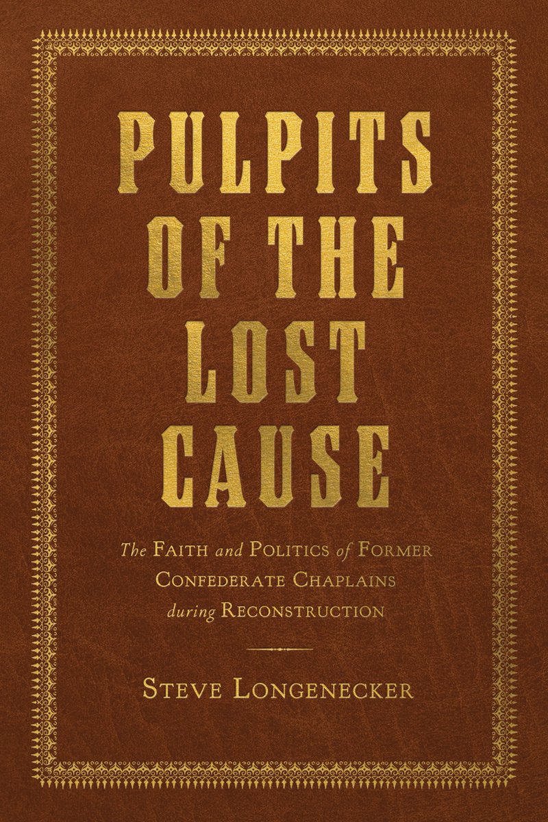 Religion and American Culture - Pulpits of the Lost Cause (ebook ...