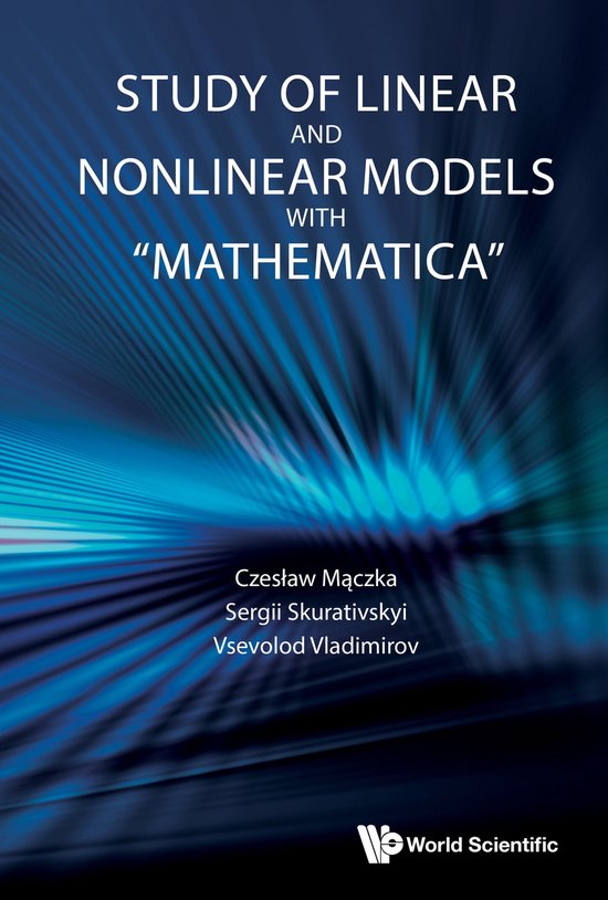 Study of Linear and Nonlinear Models with “Mathematica” (ebook), Czesław Mączka |... | bol