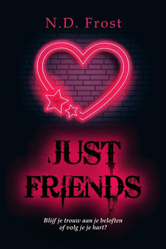 Just friends (ebook), N.D. Frost | 9798215921470 | Boeken | bol