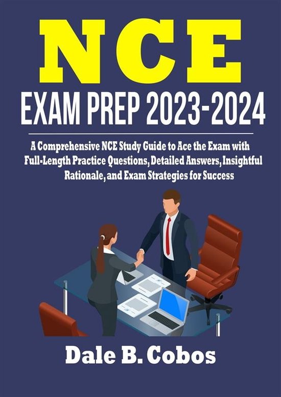 NCE Exam Prep 2023-2024 (ebook), Dale B. Cobos | 9791222432663 | Boeken ...