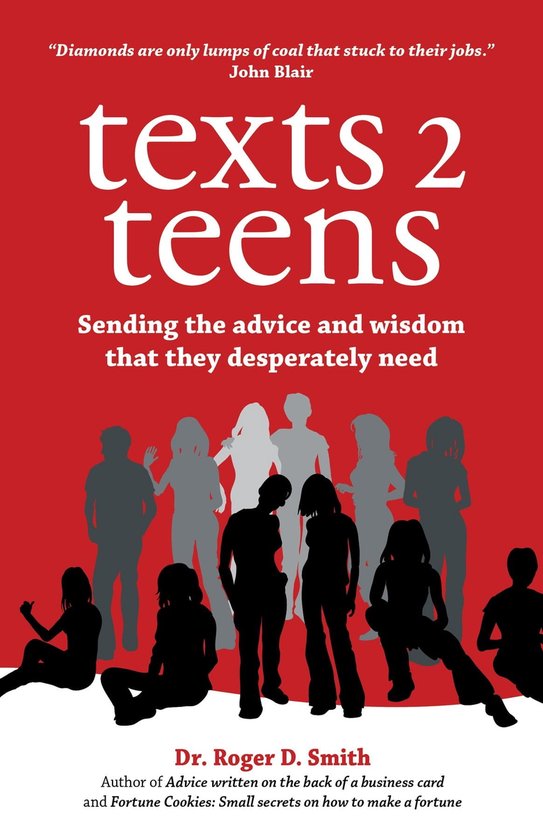 Building a Better Life 10 - Texts 2 Teens (ebook), Roger Smith ...