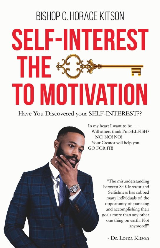 SELF-INTEREST THE KEY TO MOTIVATION (ebook), C Horace Kitson ...