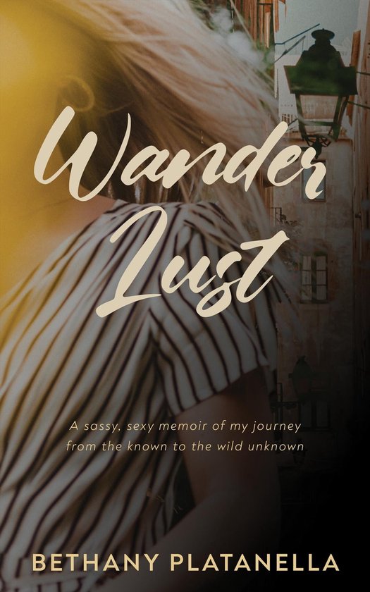 Wander Lust (ebook), | 9798989006816 | Boeken | bol.com