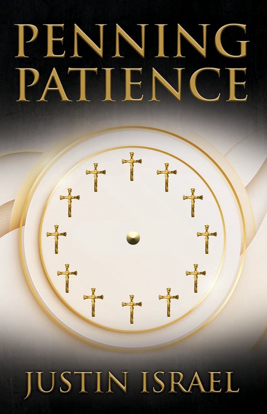 Penning Patience (ebook), Justin Israel | 9781977264510 | Boeken | bol