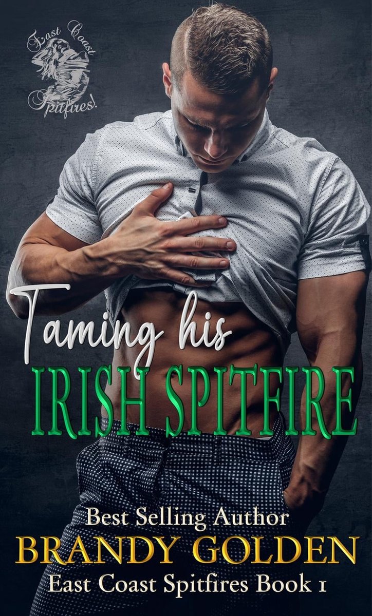East Coast Spitfires 1 - Taming His Irish Spitfire (ebook), Brandy ...
