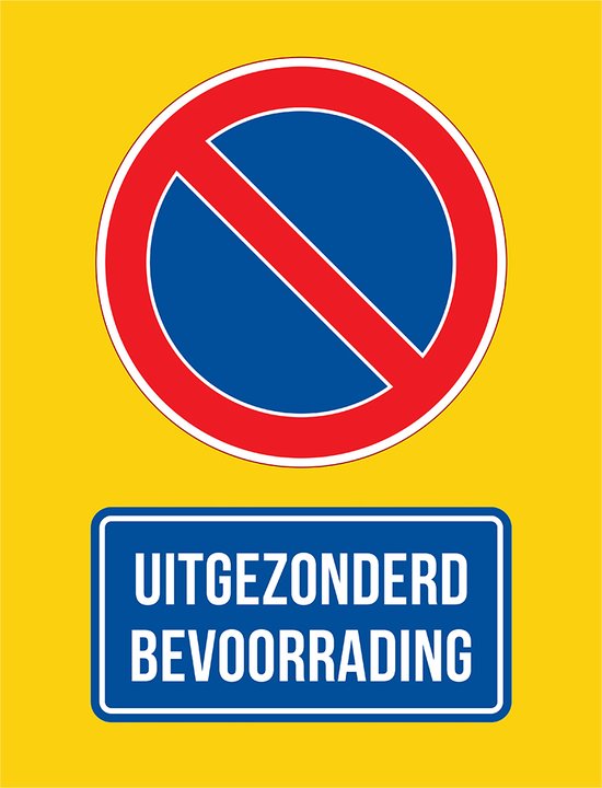 Pictogram/ bord | Parkeerverbod - Uitgezonderd bevoorrading | 27 x 36 ...