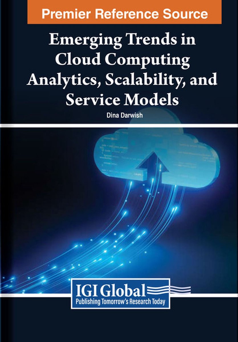 Emerging Trends in Cloud Computing Analytics, Scalability, and Service ...