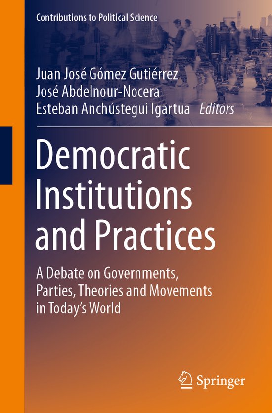 Contributions to Political Science- Democratic Institutions and ...