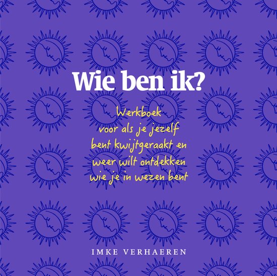 Wie ben ik?, Imke Verhaeren | 9789491557774 | Boeken | bol