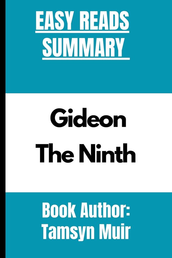 Book 1 The Locked Tomb Series - Summary Of Gideon the Ninth By Tamsyn ...