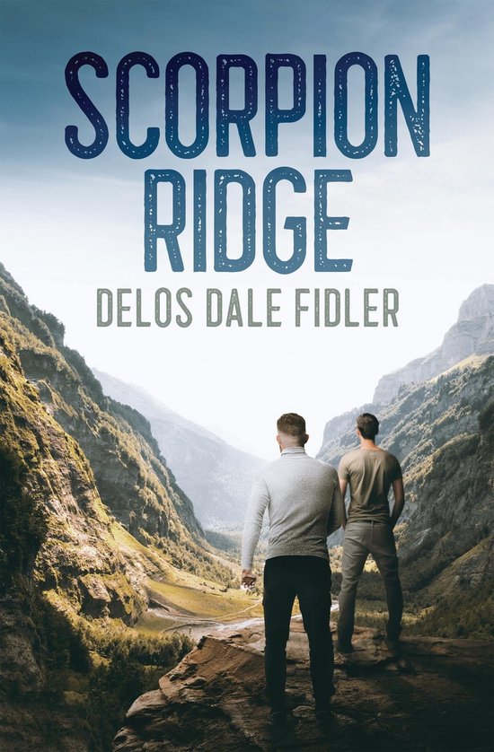 Scorpion Ridge (ebook), Delos Dale Fidler | 9781684864720 | Boeken | bol