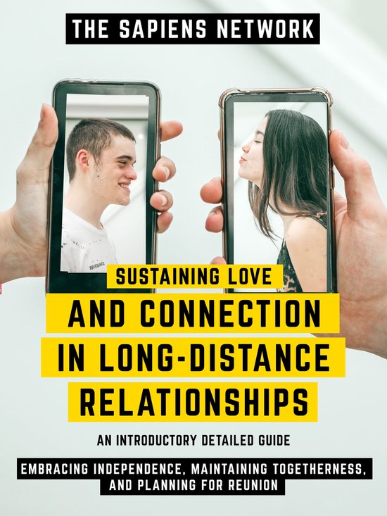Sustaining Love And Connection In Long-Distance Relationships (ebook ...