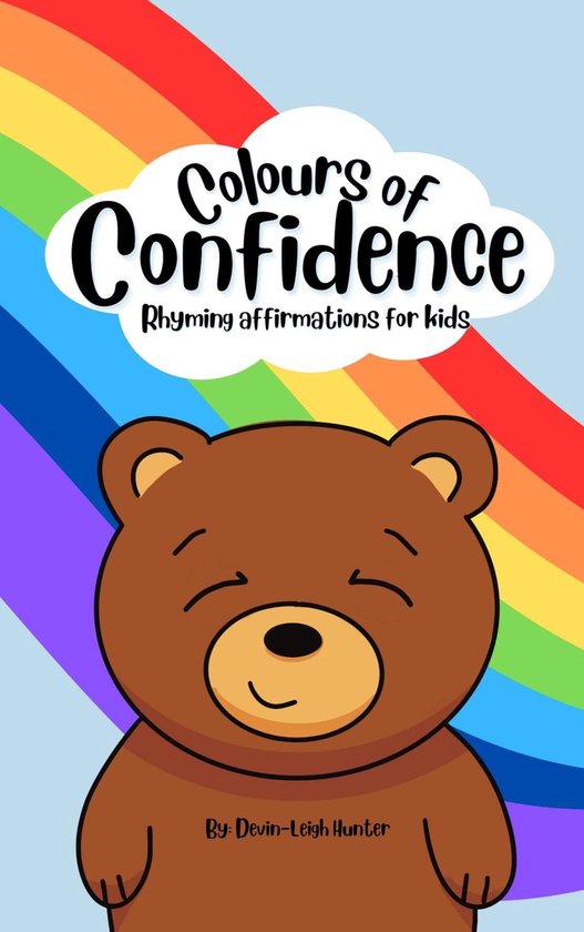 Colours of Confidence (ebook), Devin-Leigh Hunter | 9781738762668 ...