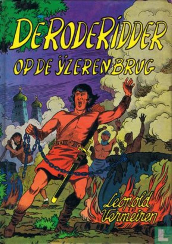De rode ridder op de ijzeren brug, Vermeiren, Leopold | 9789024301157 ...