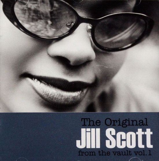 Jill Scott: The Original Jill Scott From The Vault Vol. 1 [CD], Jill ...