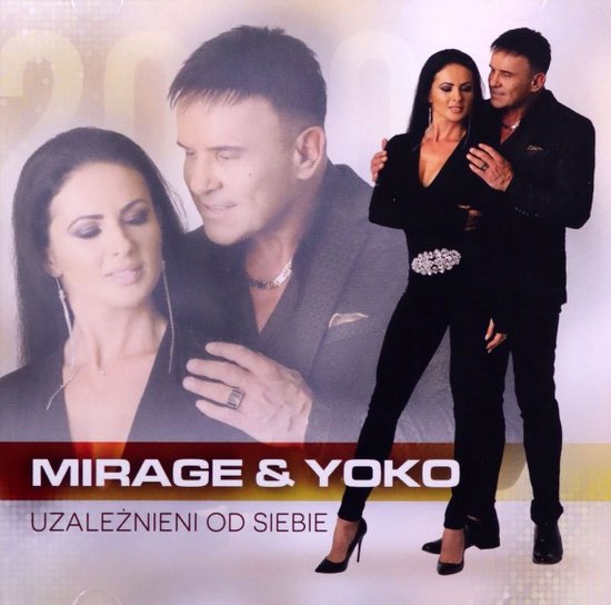 Mirage & Yoko: Uzależnieni Od Siebie [CD], Mirage & Yoko | Muziek | bol
