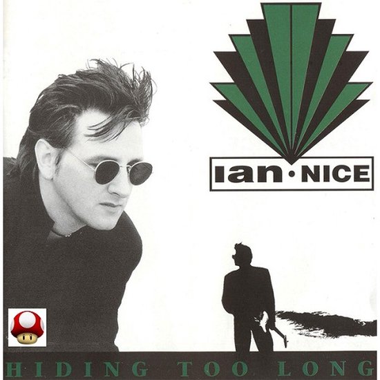 Hiding Too Long, Ian Nice | Muziek | bol
