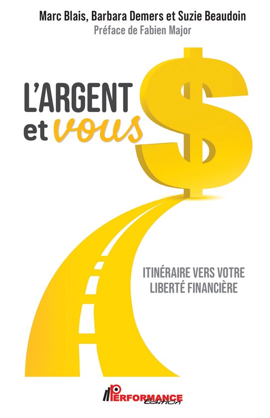 L'argent et vous (ebook), Marc Blais | 9782925096436 | Boeken | bol