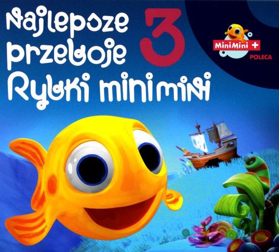 Najlepsze Przeboje Rybki Mini Mini vol. 3 [CD], Centrum Usmiechu ...