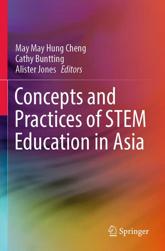 Concepts and Practices of STEM Education in Asia | 9789811925986 ...