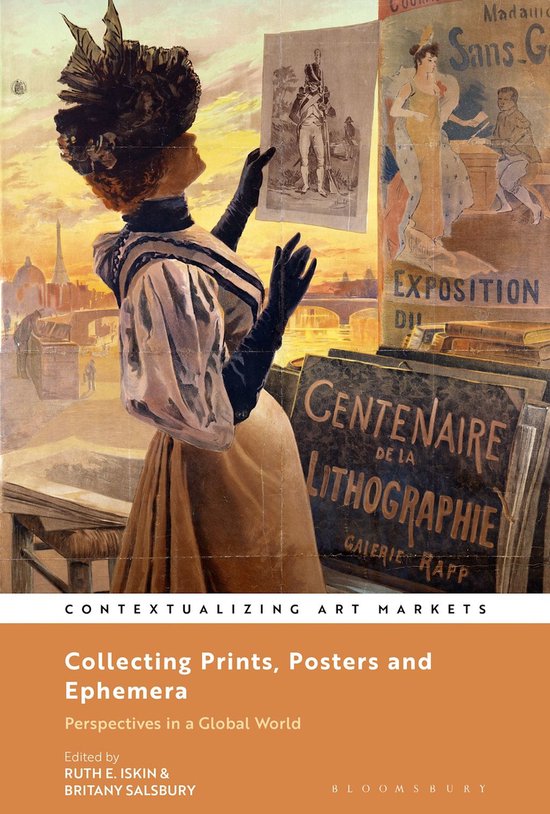 Contextualizing Art Markets- Collecting Prints, Posters, and Ephemera ...