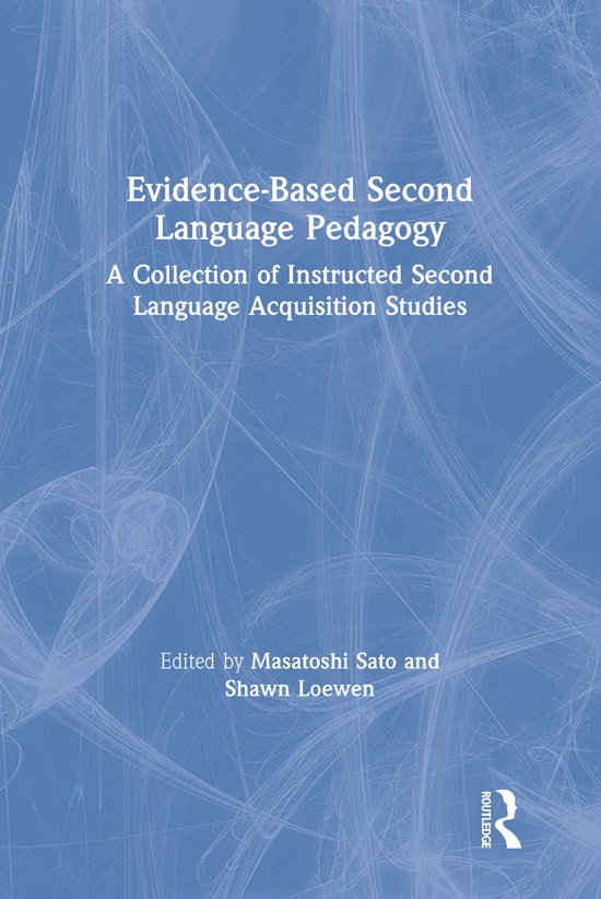 Evidence-Based Second Language Pedagogy | 9780815392521 | Boeken | bol